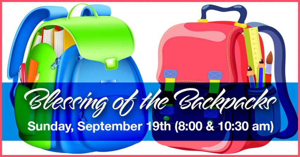 Blessing of the Backpacks September 19